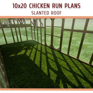 10x20 Chicken Coop Run Plans: Slanted Roof Walk-in DIY (download PDF ...