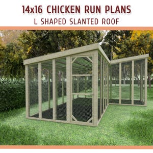 Large 14x16 L Shaped Chicken Coop Run Building Plans - 14x16 L-shape ...