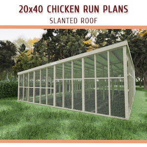 DIY 20x40 Chicken Run Plans – Large Walk-in Coop Run (PDF Download) - Etsy