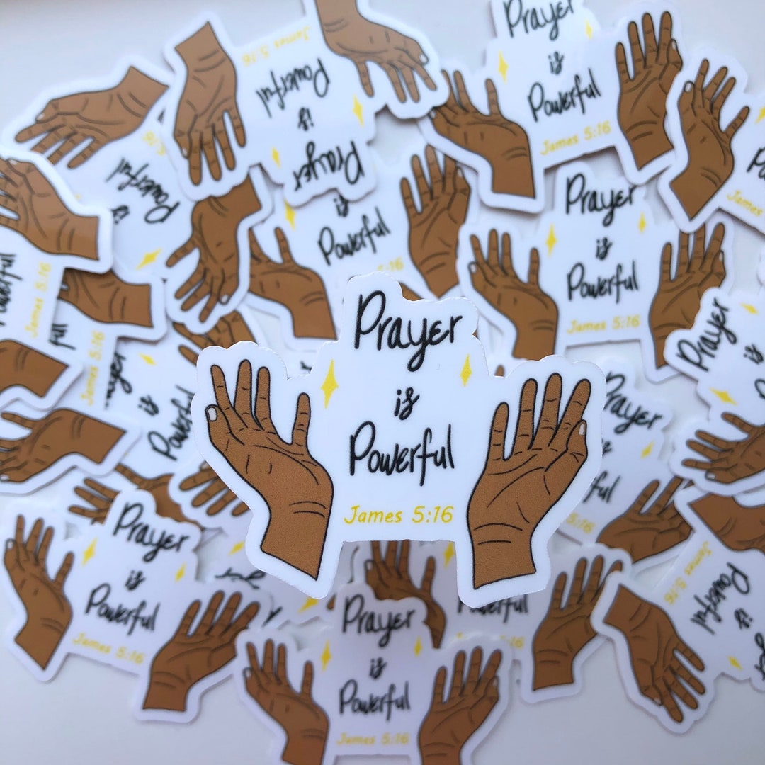 Prayer is Powerful Sticker, Gospel Sticker, Christian Sticker, Pray ...