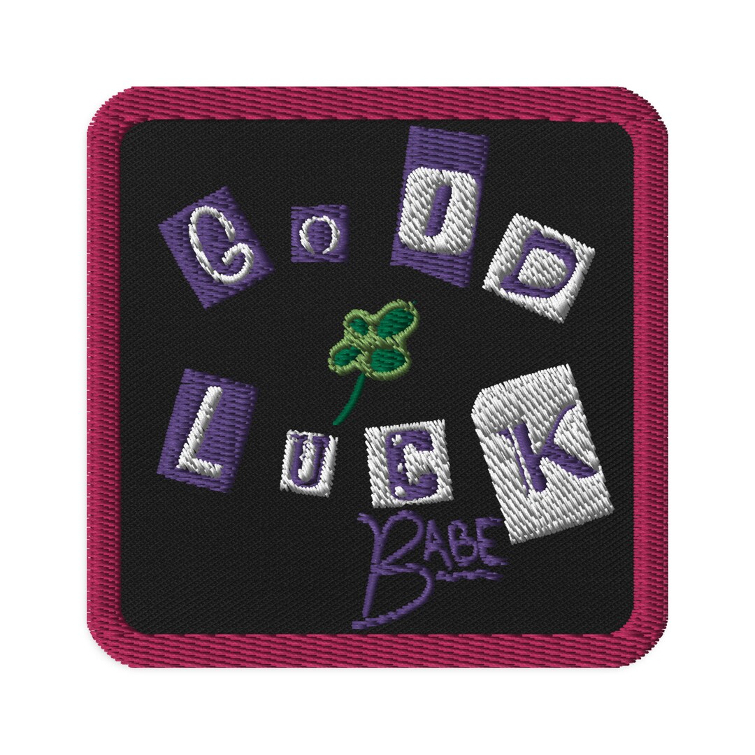 Good Luck, Babe Embroidered Patch - Etsy