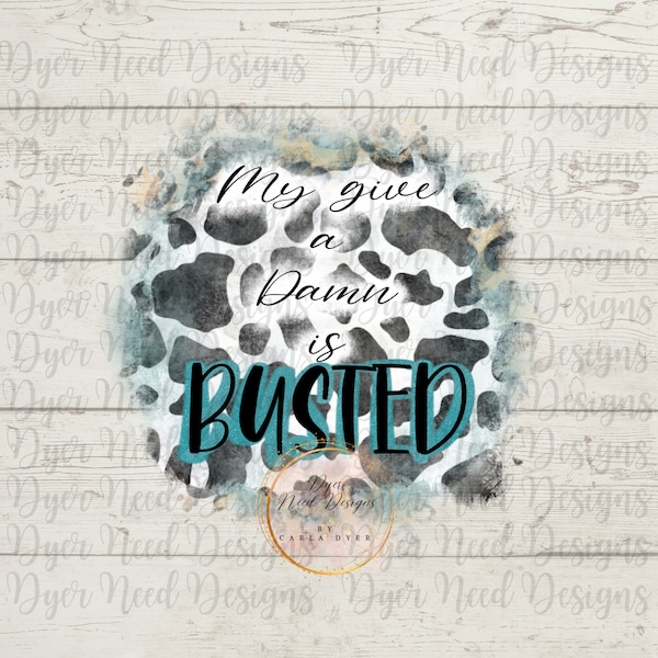 My Give a Damn is Busted Svg - Etsy UK