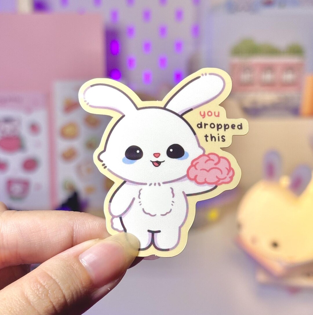 Funny Bunny Sticker | You Dropped This Sticker | Waterproof Matte ...