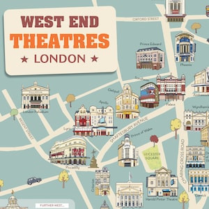 West End Theatres, Illustrated Map, London, Showing More Than 40 Famous Theatres, A4, A3 or A2 ...