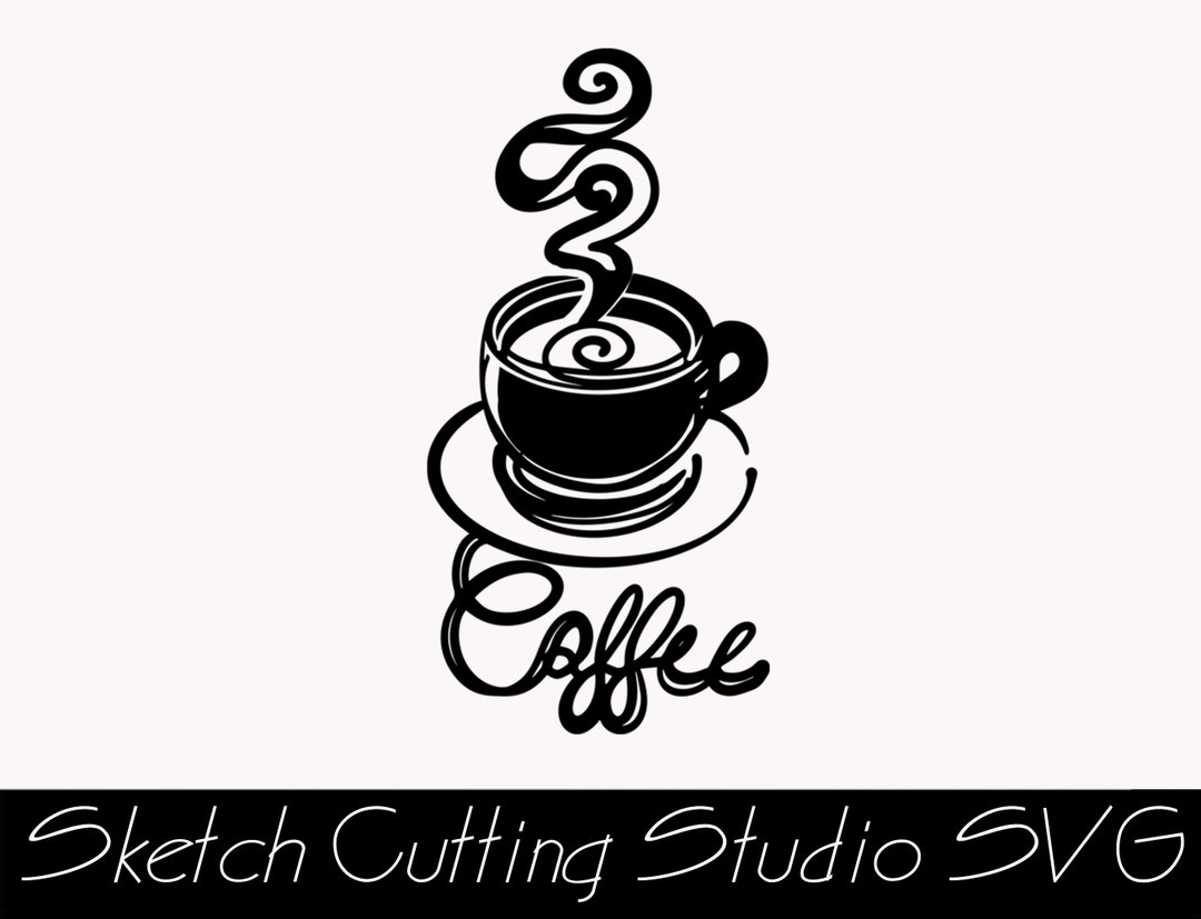 Cup of Coffee Svg Coffee Lovers Vector Cutting Eps Coffee Cup Design Silhouette Pdfcoffee Decor ...