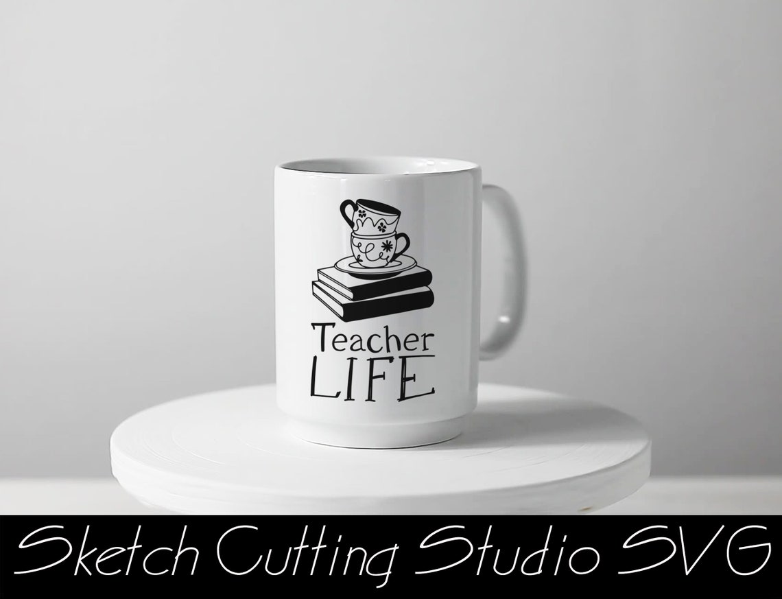 Teacher Life SVG, Teacher SVG, School SVG, Teach Svg, Back to School ...