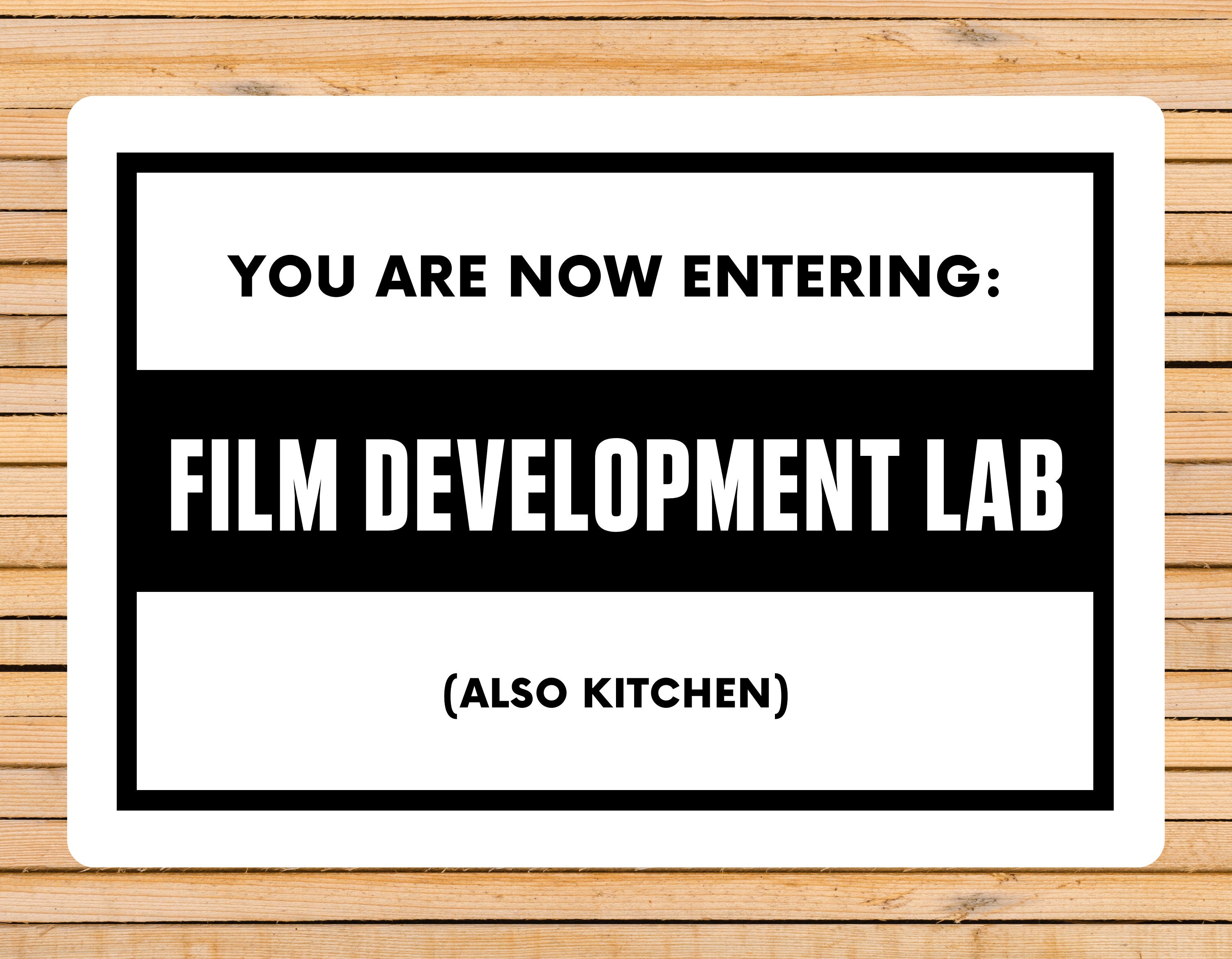 Film Development Lab Sign - Funny Sign for Photographers Who Develop ...
