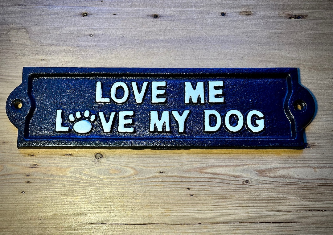 Cast Iron 'love My Dog' Sign - Etsy