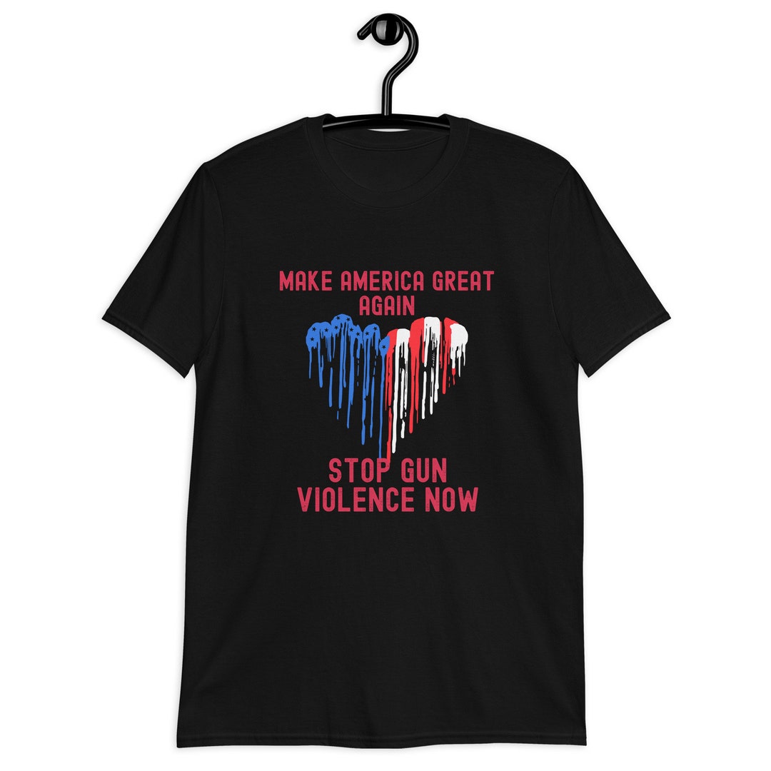 Stop Gun Violence, Gun Control Shirt, End Gun Violence Shirt, Protect ...