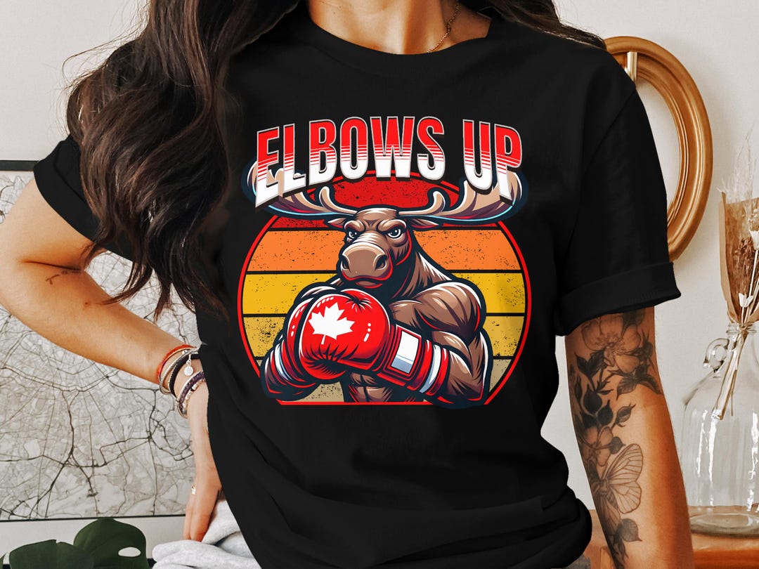 Elbows up Canadian Moose Shirt, Support Canada Anti Tariff Tee, Proud ...
