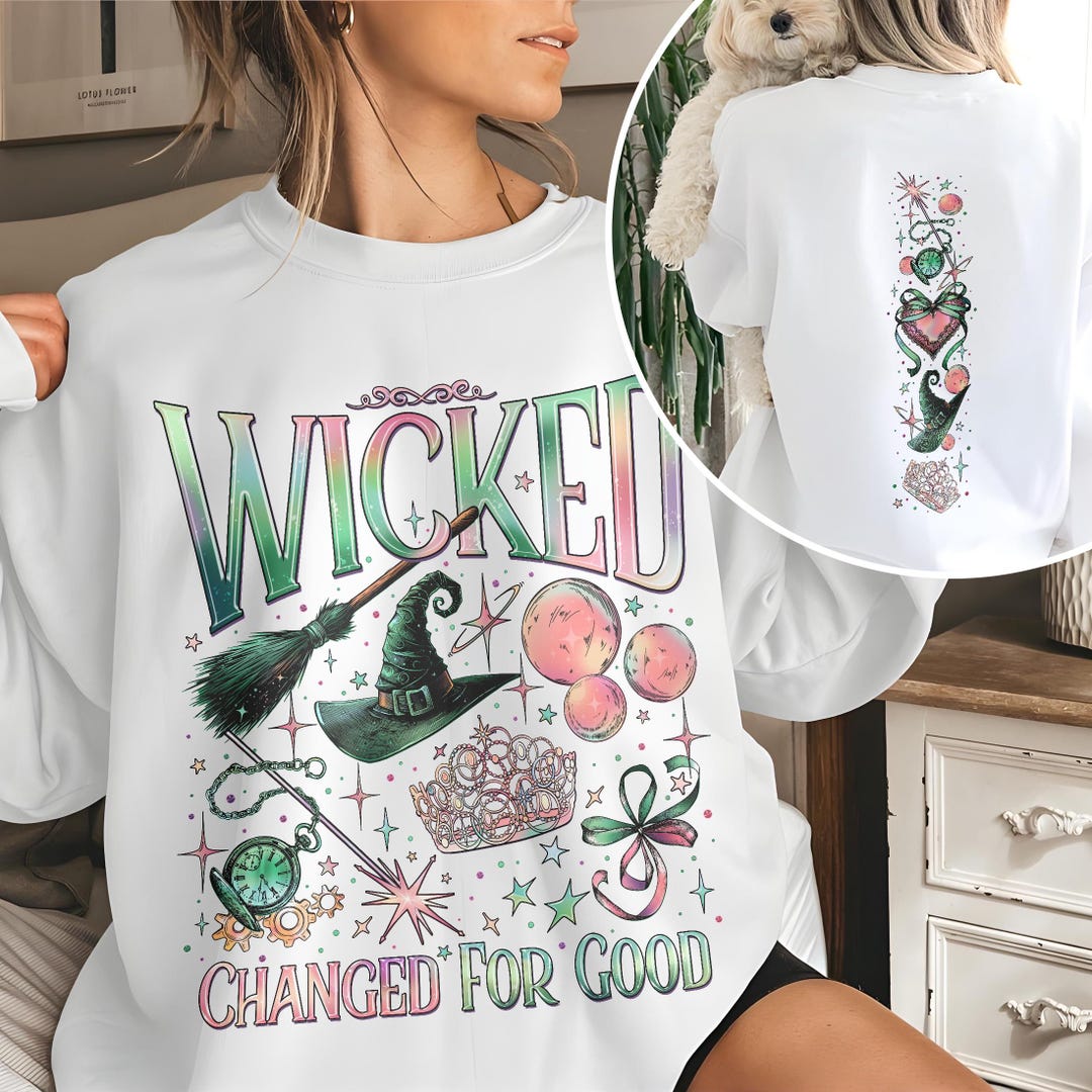 Wicked Double Sided Sweatshirt, Wizard Movie Fan Crewneck, Wicked ...