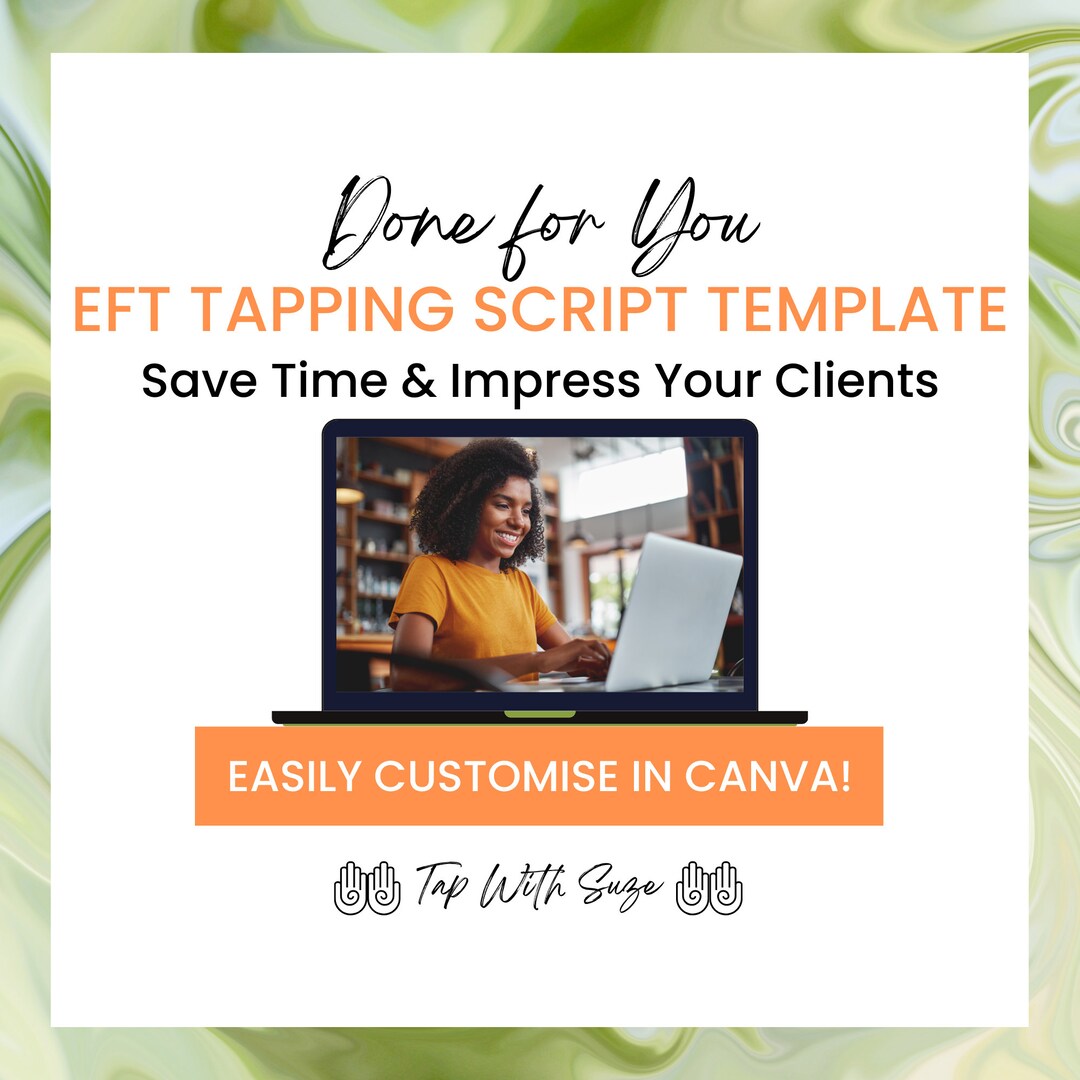 EFT Tapping Practitioner's Toolkit: Engaging Canva Tapping Script ...