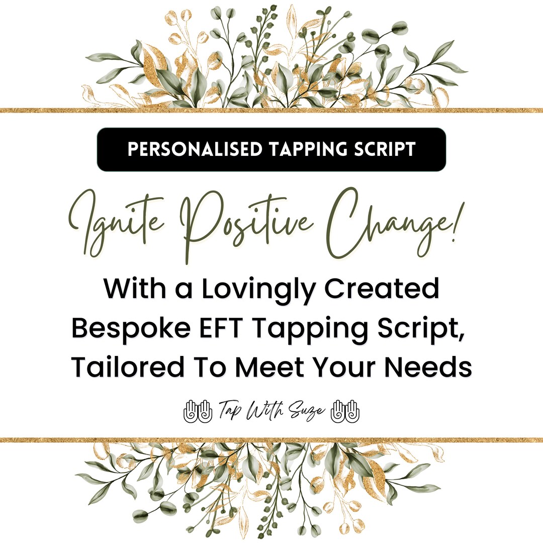 Personalised Bespoke EFT Tapping Script for Self-empowerment, Tailored ...