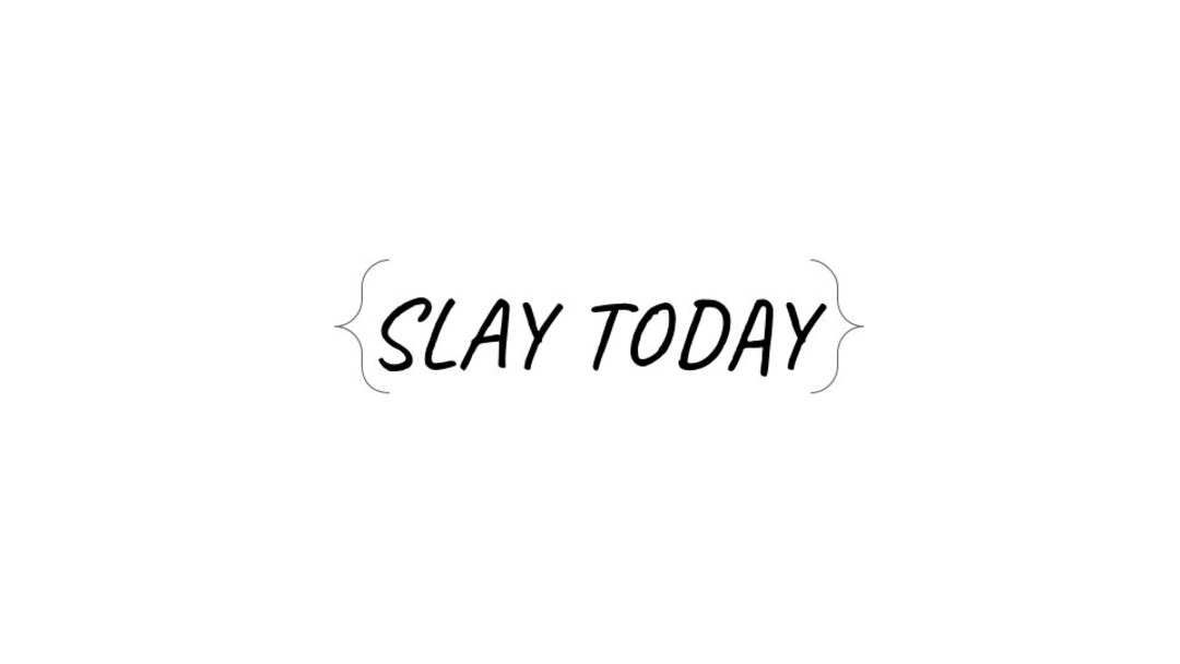 Printable Motivational Wall Art - Slay Today - Etsy