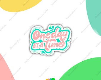 One Day at a Time Stickers - Etsy