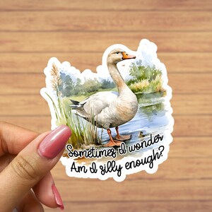 Silly Goose Sticker, Funny Bird Stickers, Laptop Sticker, Water Bottle ...
