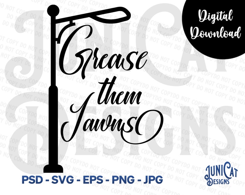 Grease Them Jawns Svg Grease the Poles Cut Files Svg Png Eps - Etsy