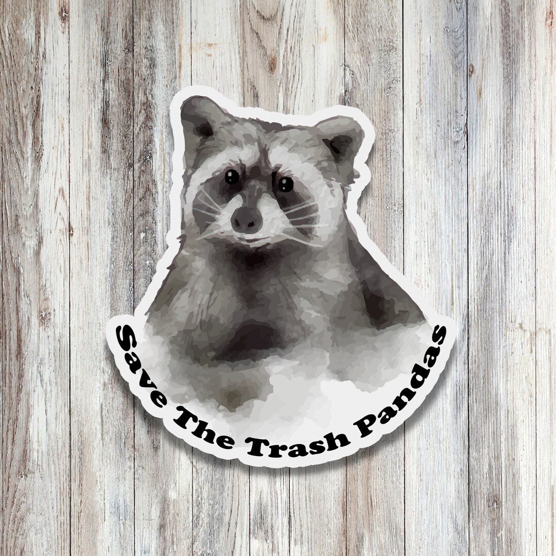 Save the Trash Pandas, Raccoon Sticker, Funny Stickers, Stocking ...