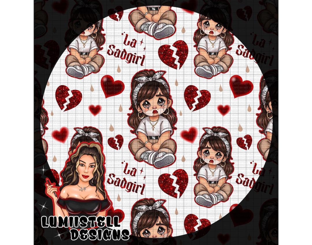 ORIGINAL DESIGN, La Sad Girl, Chicano, Seamless, PNG File, Digital ...