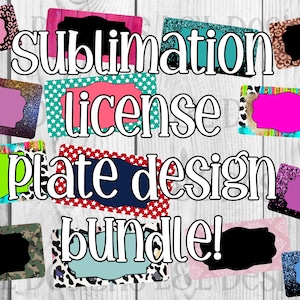 Multi-themed Sublimation License Plate Design Bundle - Etsy