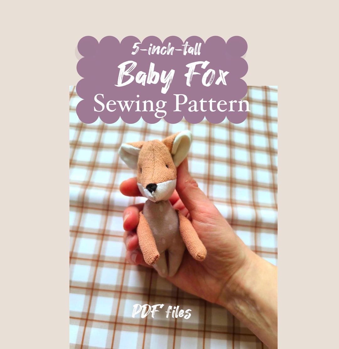 Baby FOX Sewing Pattern & Tutorial Tiny Fox DIY Baby Fox Sewing ...