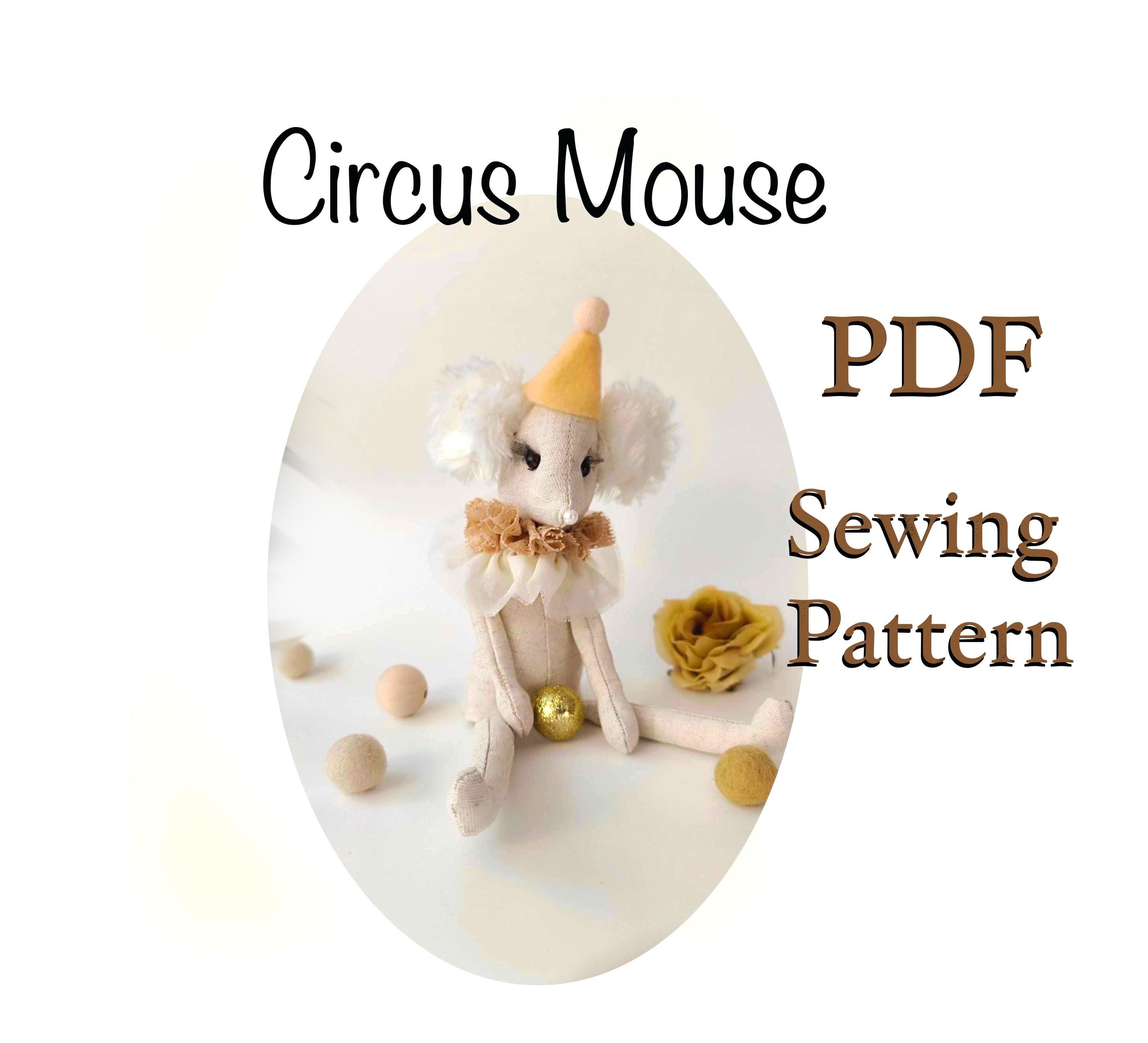 CIRCUS Mouse Sewing Pattern Mouse Tutorial With Photos Mouse Pattern ...