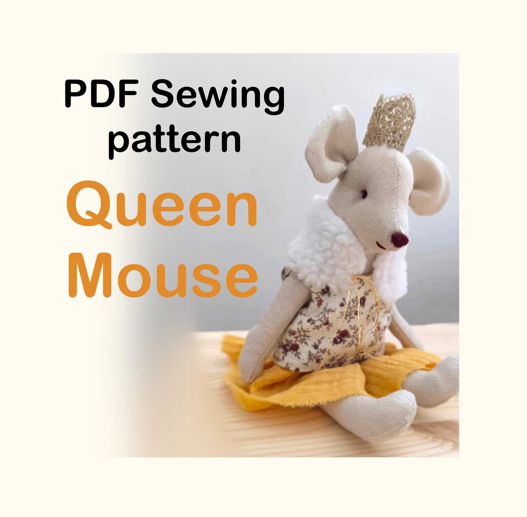 Queen Mouse Sewing Pattern Mouse Sewing Tutorial Mouse in Dress Pattern ...