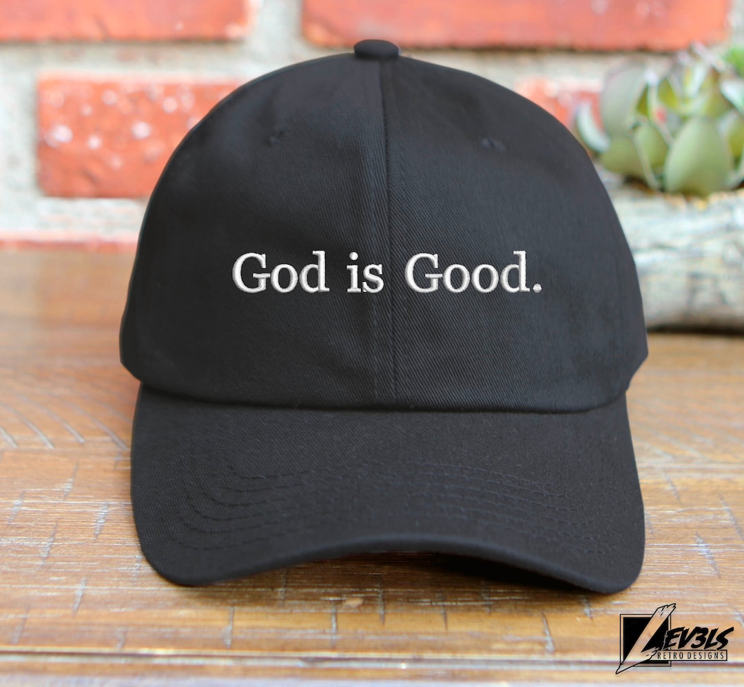 God is Good Embroidered Low Profile Adjustable Baseball Cap Dad Hat ...