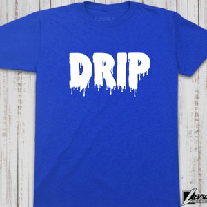 DRIP T-shirt Classic DRIP Drip Culture Sneaker Culture Dj Music Record ...