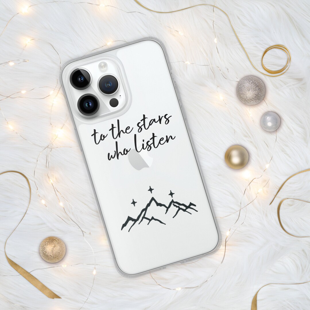 To the Stars Who Listen ACOTAR iPhone Case Gift for Her - Etsy