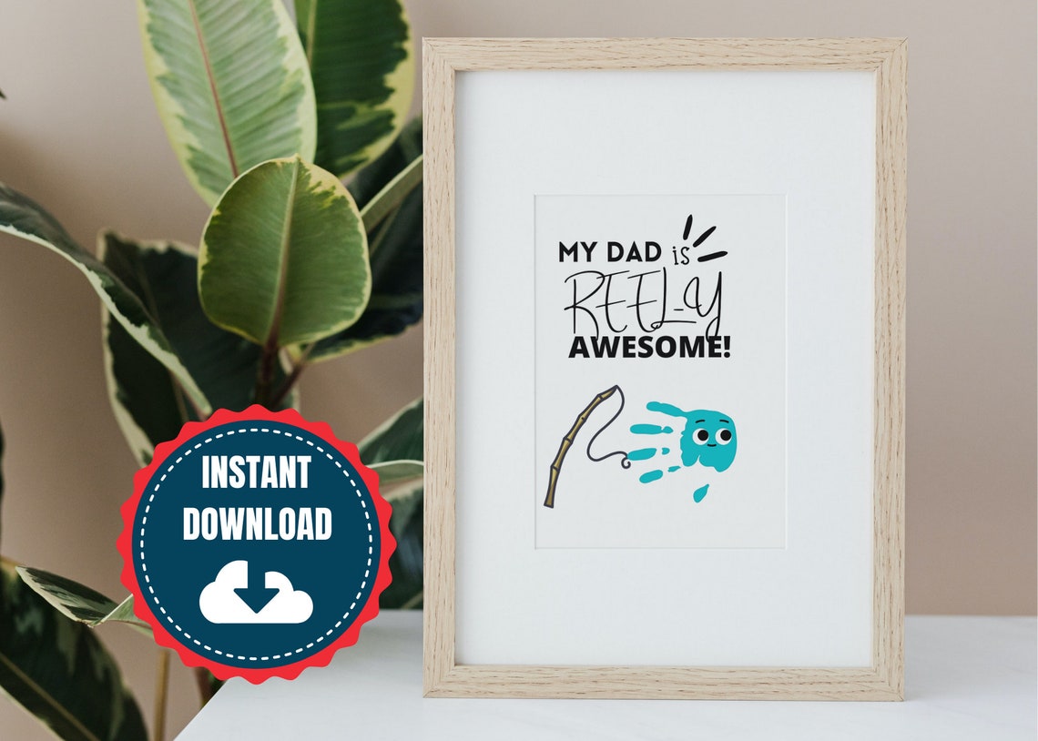 My Dad is Reel-y Awesome Fathers Day Handprint Art for Toddlers Fathers ...