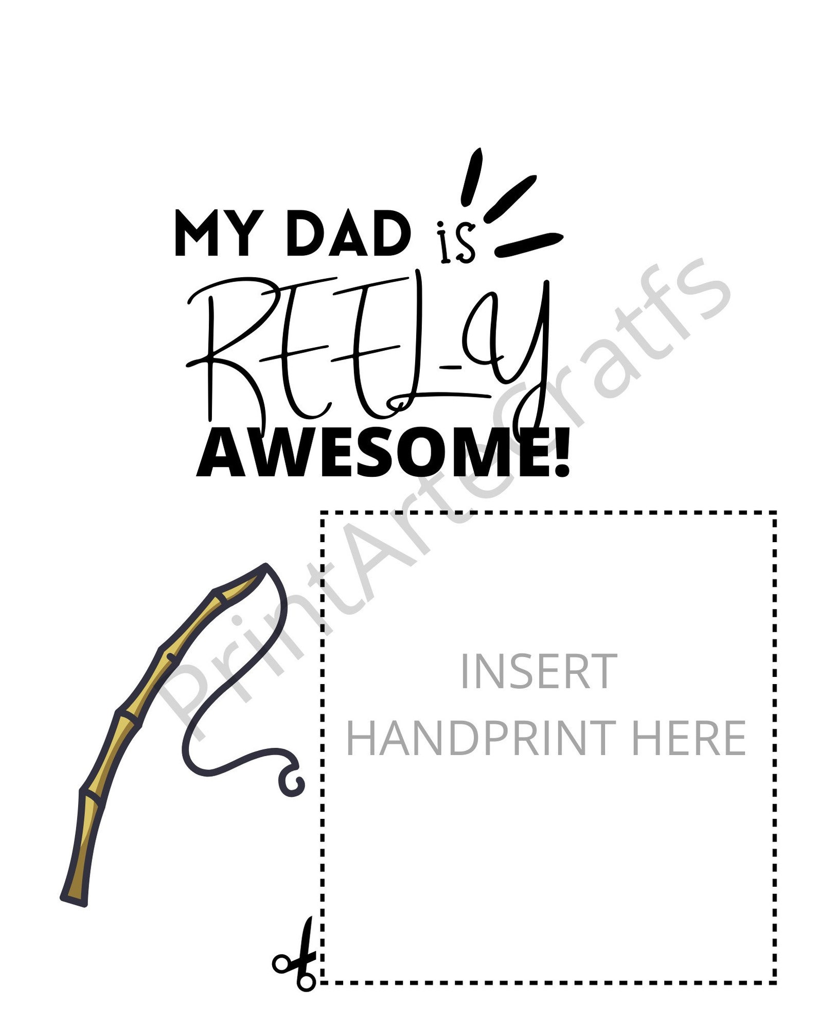My Dad is Reel-y Awesome Fathers Day Handprint Art for Toddlers Fathers ...