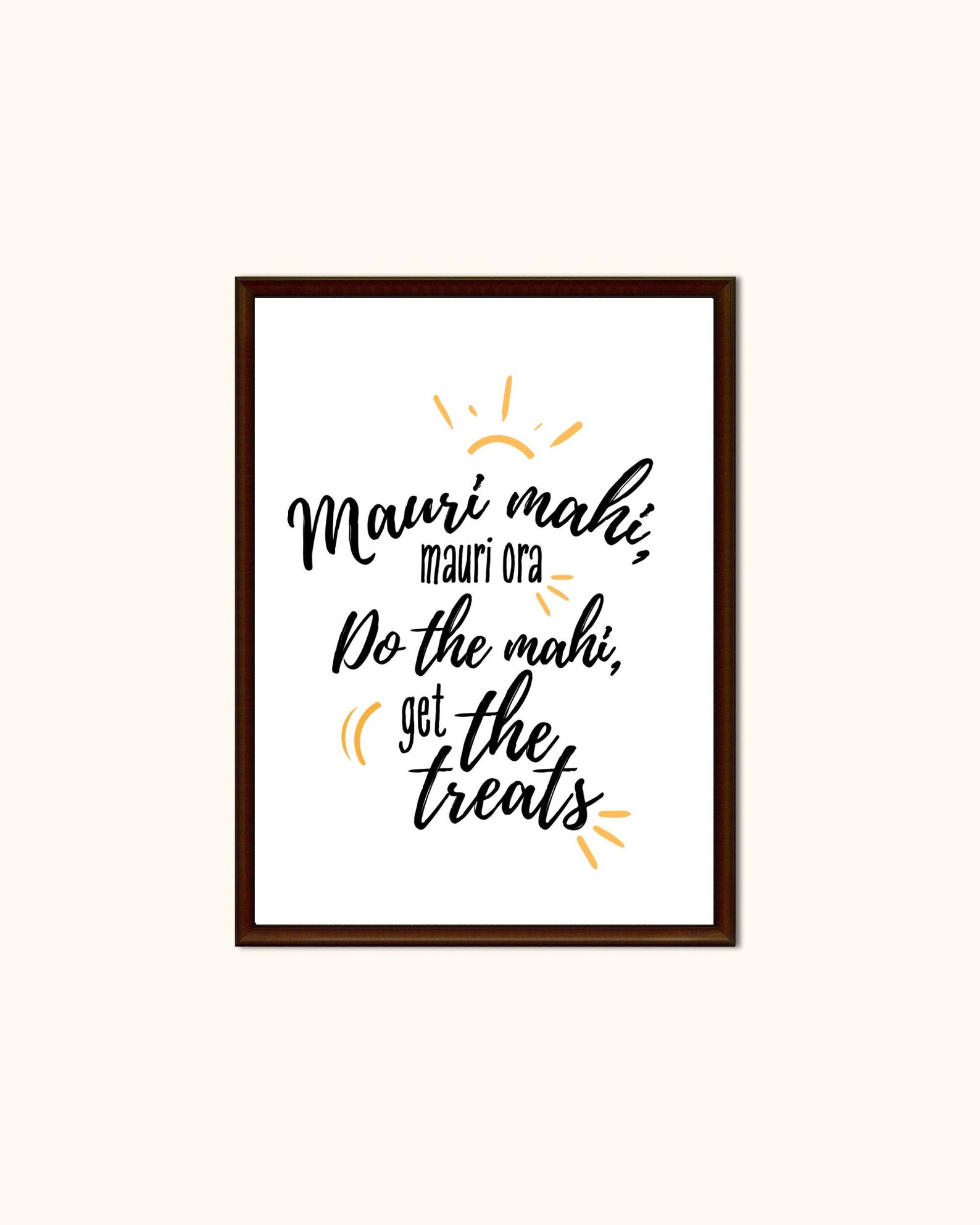 Mauri Mahi, Mauri Ora [do the Mahi, Get the Treats] // Wall Art, Te Reo ...