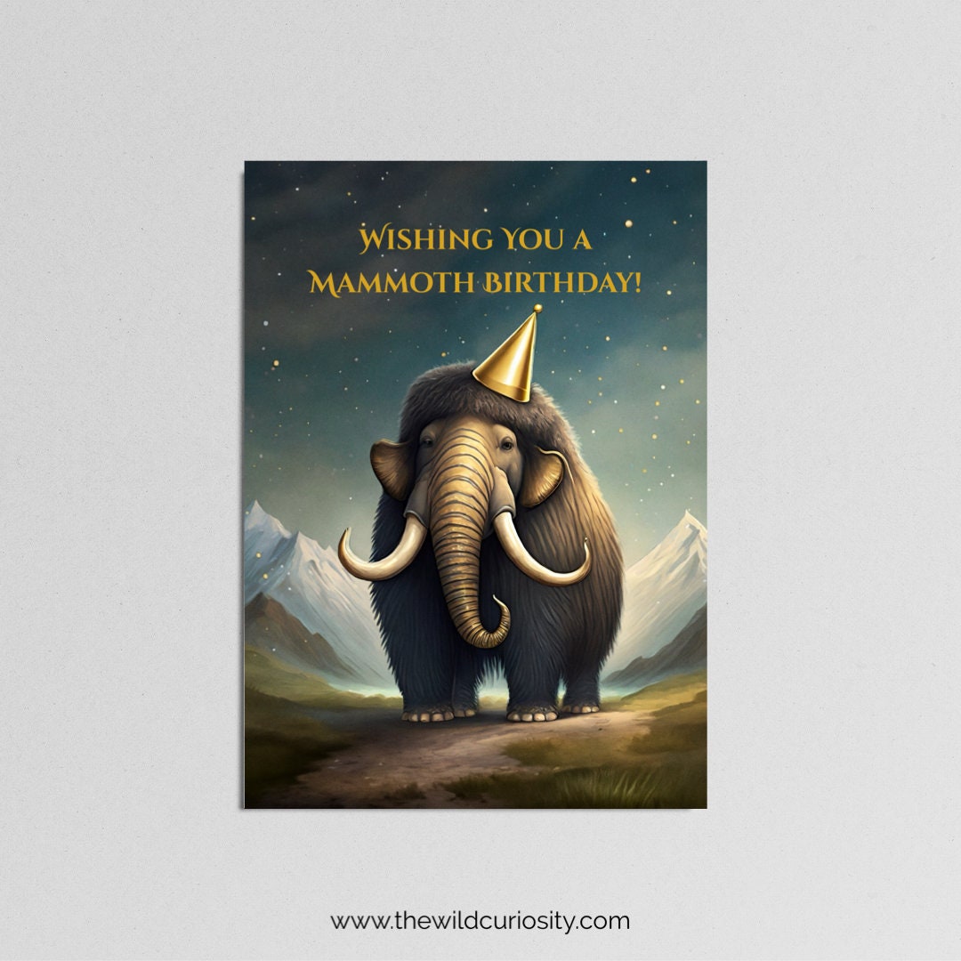 Wishing You a Mammoth Birthday Card A6 Cards Ice Age Mammoth Gifts ...