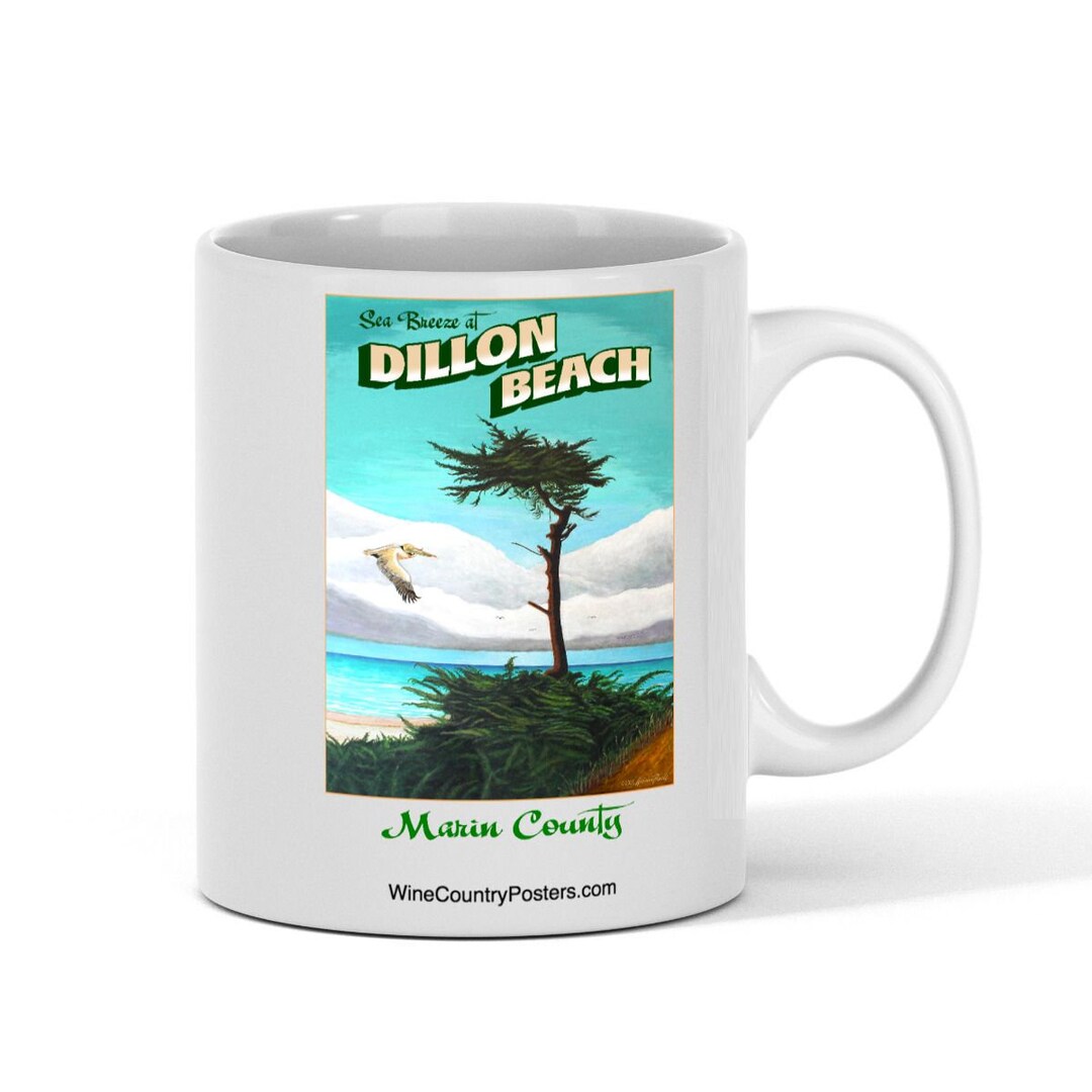 Dillon Beach - Glossy Ceramic Mug - Wine Country Posters & Art, Marin ...