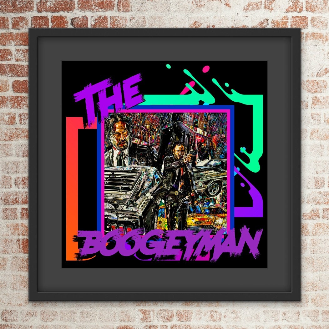 John Wick Art/ John Wick/ the Boogeyman/giclee/ Limited Edition/ Movie ...