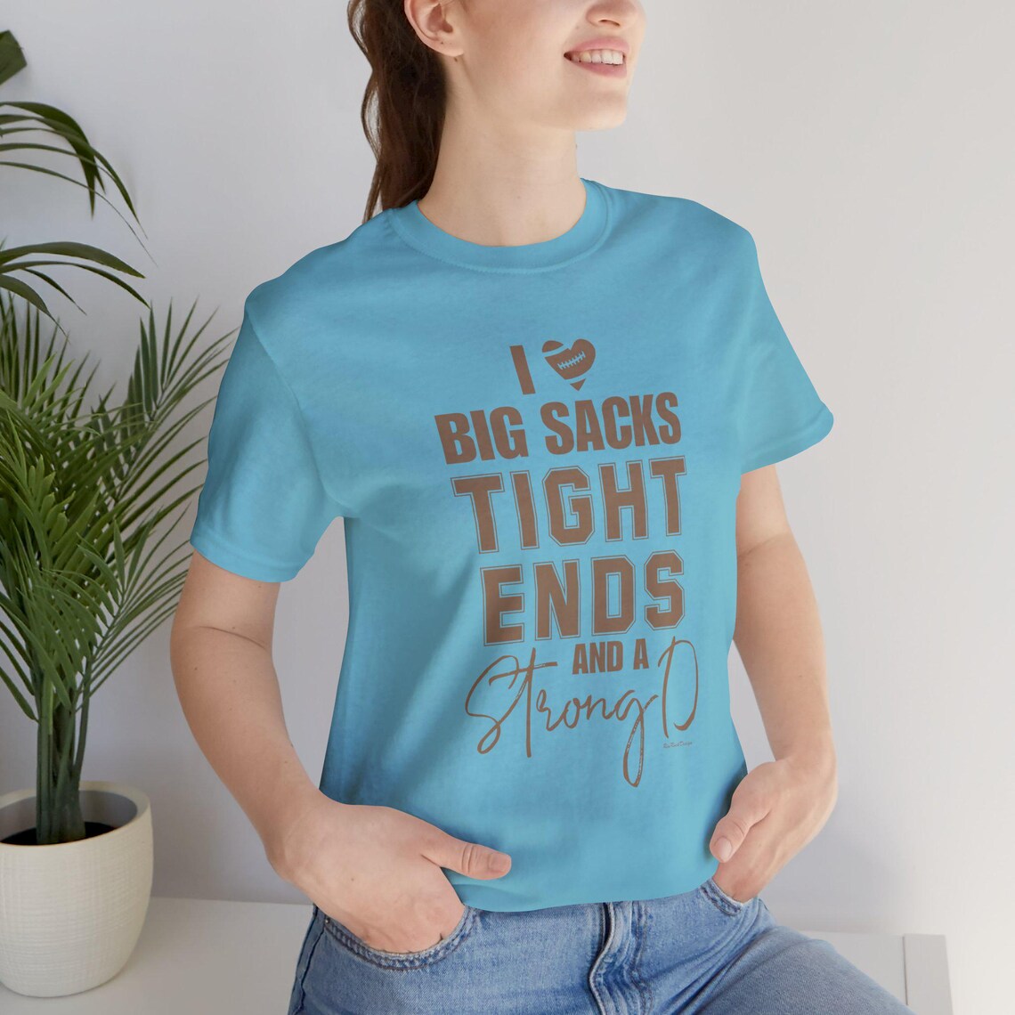 I Love Big Sacks Tight Ends and A Strong D | Football | T-shirt - Etsy