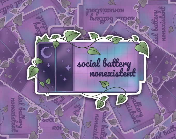 Social Battery Nonexistent Sticker | Anxiety Sticker | Introvert ...