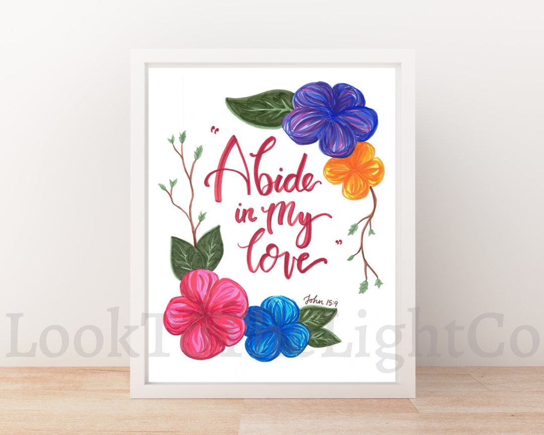 Digital Download Word Art "abide in My Love" John 15:9, Printable ...