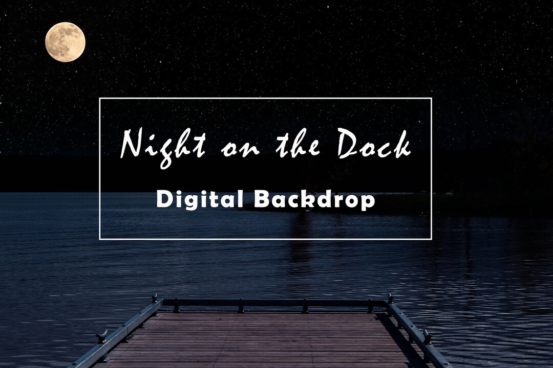 Night on the Docks Digital Backdrop, JPEG, Instant Download, Night ...