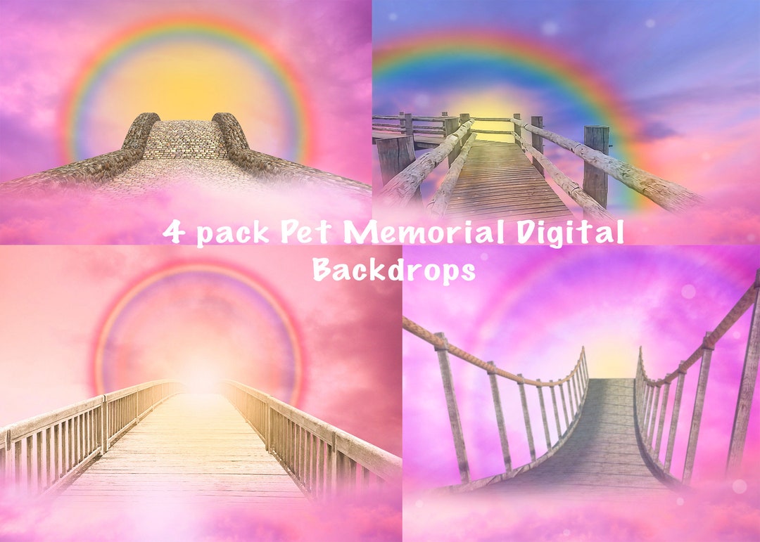 Passed Pet Memorial Over the Rainbow Bridge Backgrounds, Digital Pet ...