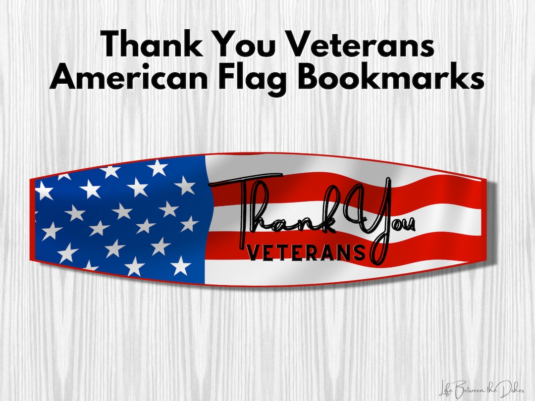 Thank You Veterans American Flag Printable Bookmarks, Veteran's Day ...