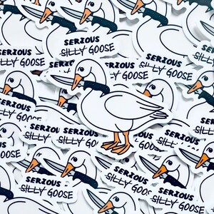 Serious Silly Goose Sticker, Funny Water Bottle Sticker, Internet Meme ...