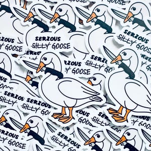 Serious Silly Goose Sticker, Funny Water Bottle Sticker, Internet Meme ...