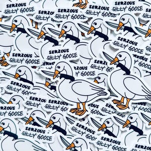 Serious Silly Goose Sticker, Funny Water Bottle Sticker, Internet Meme ...