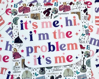 It's Me Hi I'm the Problem, It's Me Holographic Sticker Anti-hero Merch ...