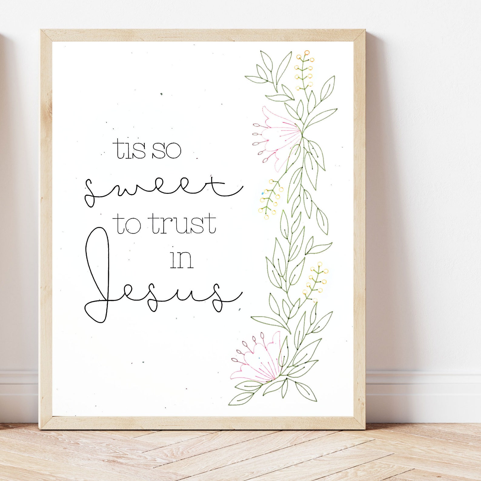 Tis so Sweet to Trust in Jesus, Spring Floral Design, Hymn Pen Print ...