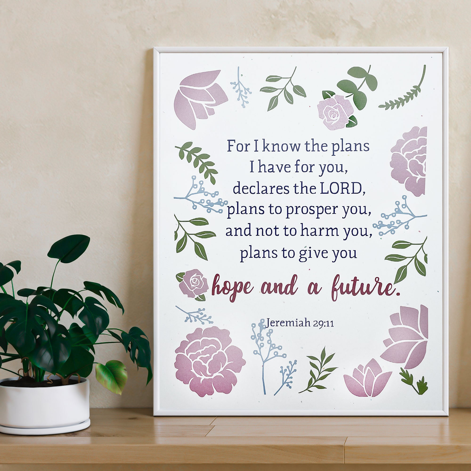 Jeremiah 29:11, for I Know the Plans I Have for You, Floral Bible Verse ...