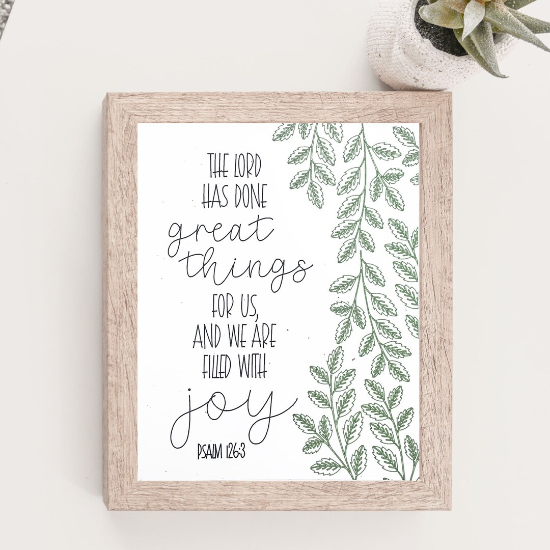 Psalm 126:3, the Lord Has Done Great Things for Us, Hygge Leaves Pen ...