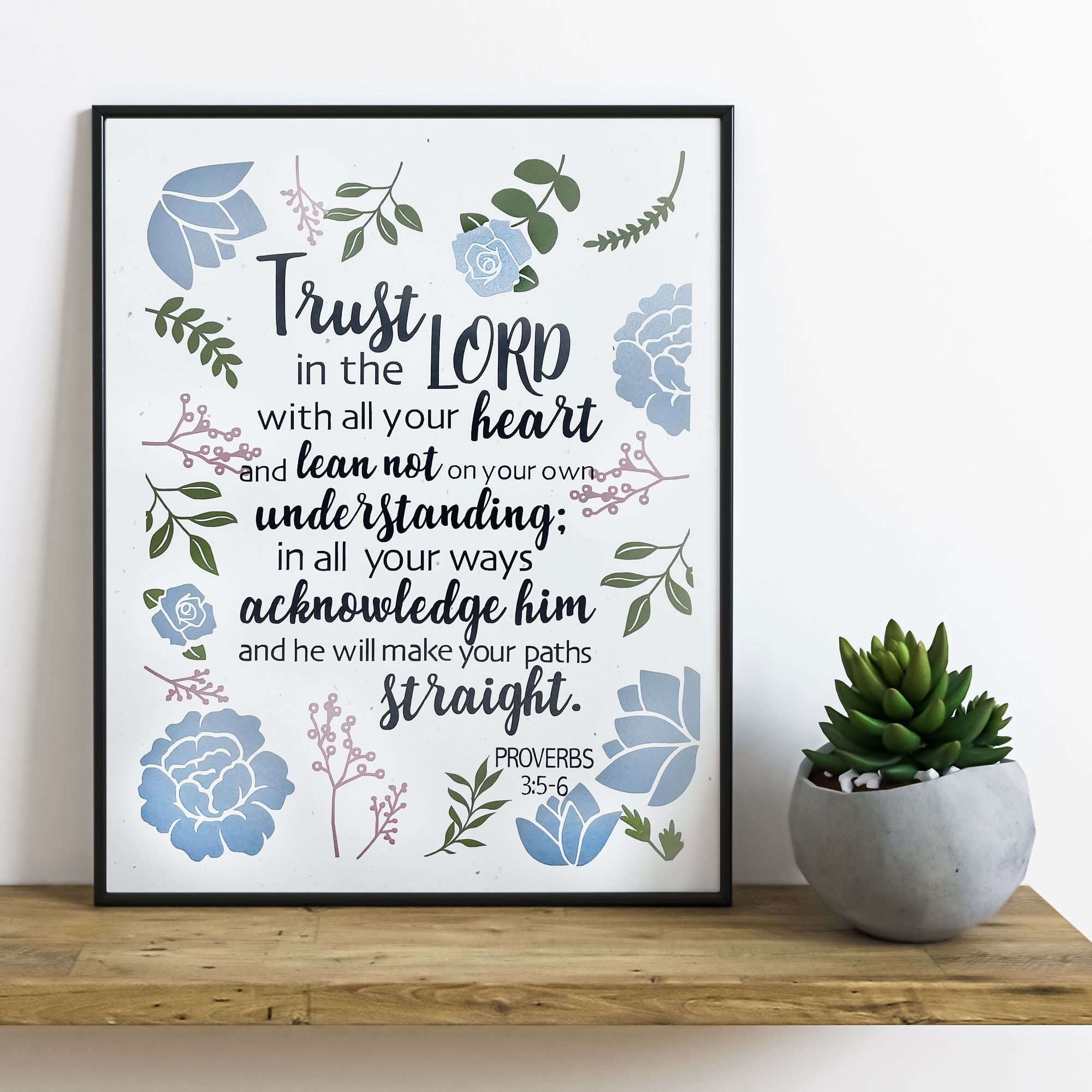 Proverbs 3:5-6,trust in the Lord,floral Bible Verse Vinyl Print ...